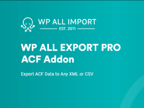 WP All Export – Advanced Custom Fields Add-On - Free Download ...